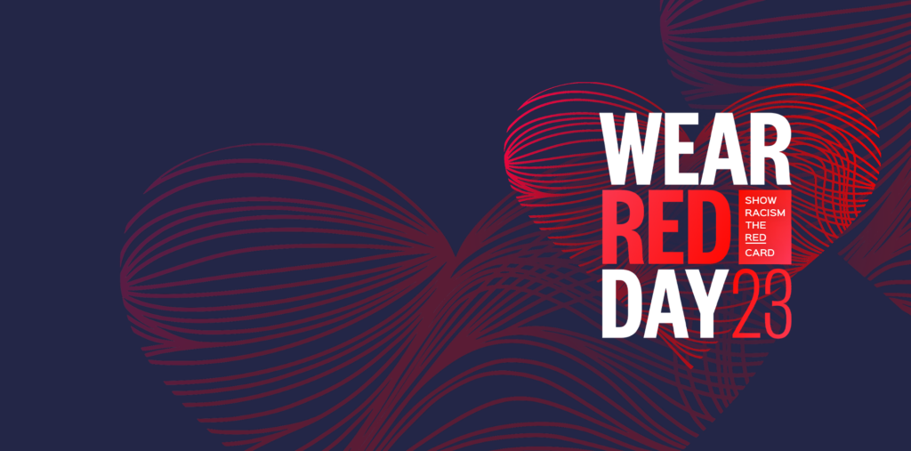 Wear Red Day | Show Racism the Red Card | Community